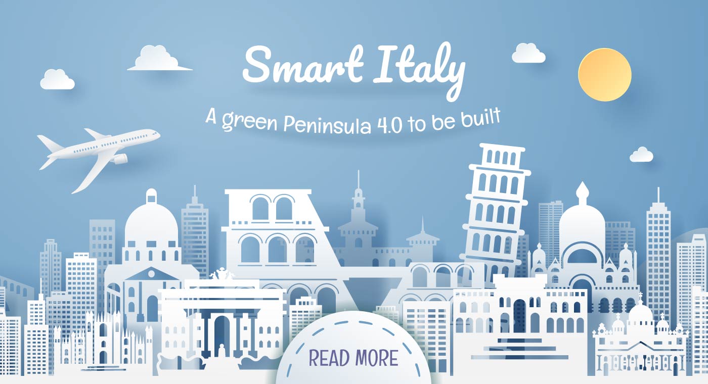Smart Italy: a Peninsula 4.0 to be built